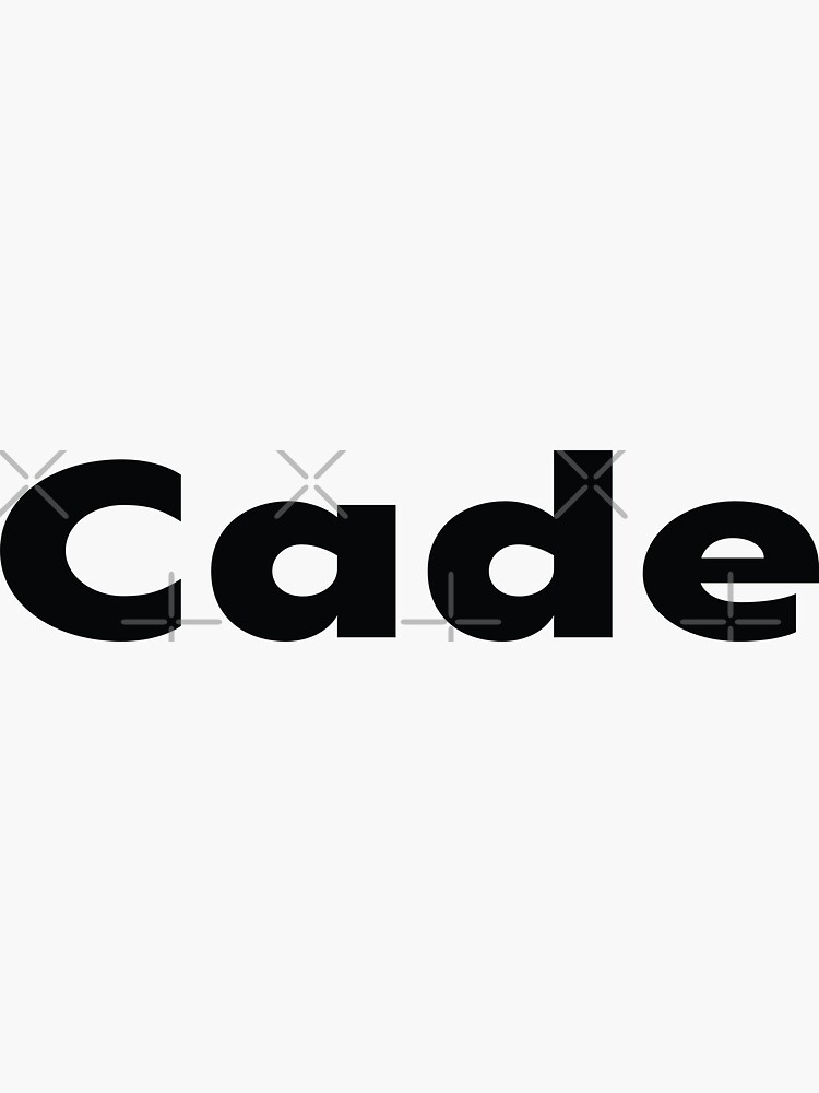 "Cade My Name Is Cade Inspired" Sticker for Sale by ProjectX23 | Redbubble