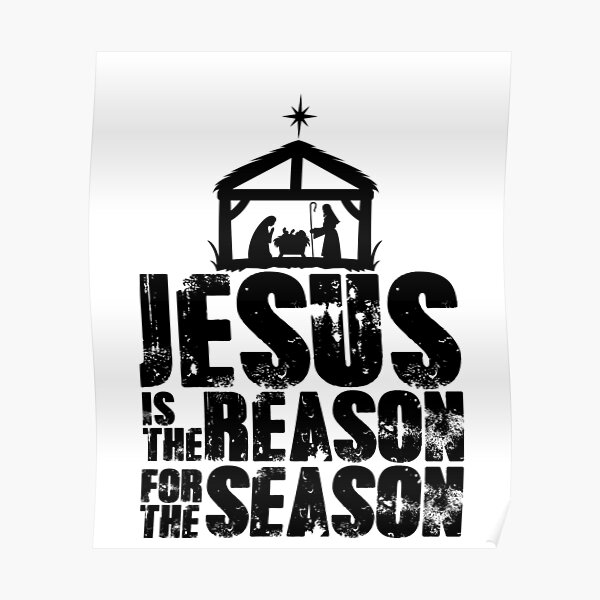 "Jesus is the Reason for the Season Holiday Christmas Spirit Religious ...