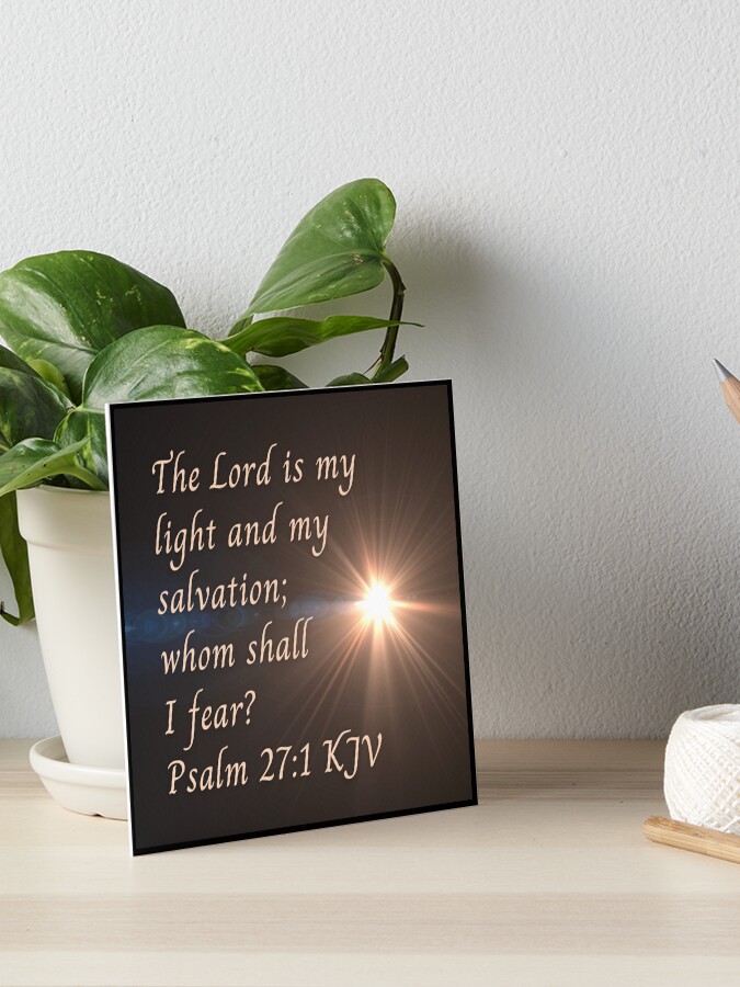 "Psalm 27:1 King James Version Bible Verse" Art Board Print for Sale by Caregiverology | Redbubble