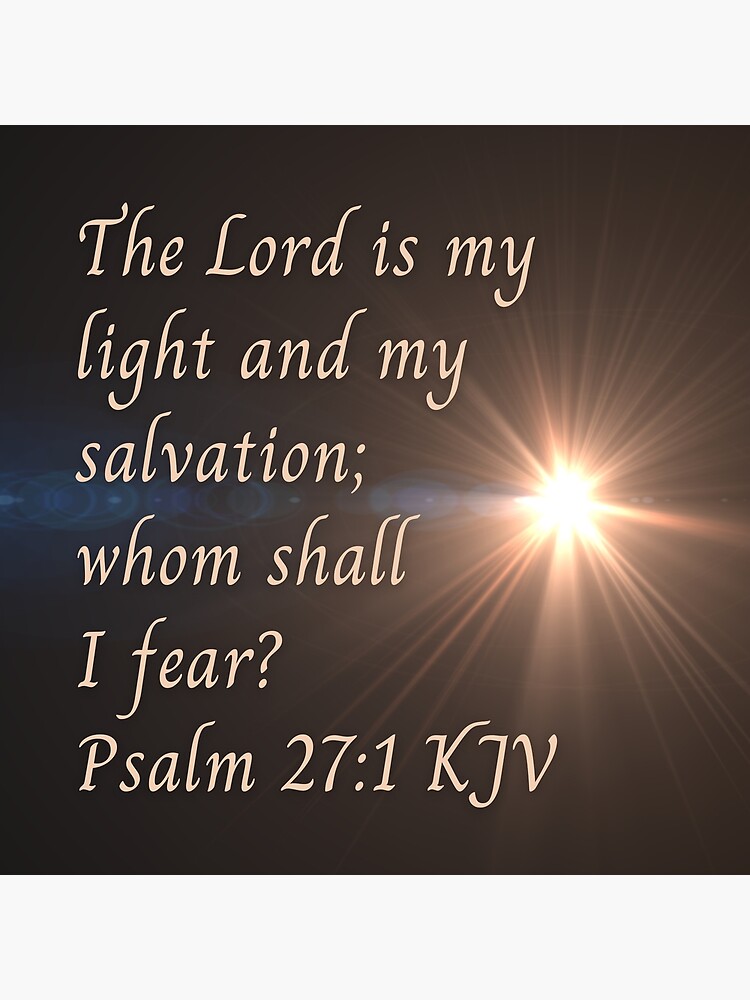 "Psalm 27:1 King James Version Bible Verse" Poster for Sale by Caregiverology | Redbubble