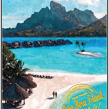 "Bora Bora Island, French Polynesia, One of So Many Destinations, I ...