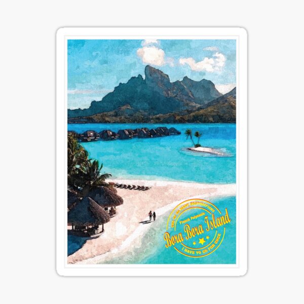 "Bora Bora Island, French Polynesia, One of So Many Destinations, I ...