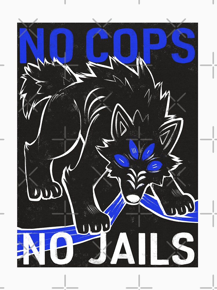 "NO COPS NO JAILS" Essential T-Shirt for Sale by SceptiX | Redbubble