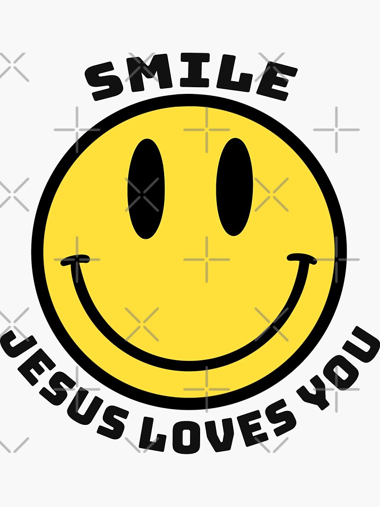 "Smile! Jesus Loves You!" Sticker for Sale by KCartoons | Redbubble