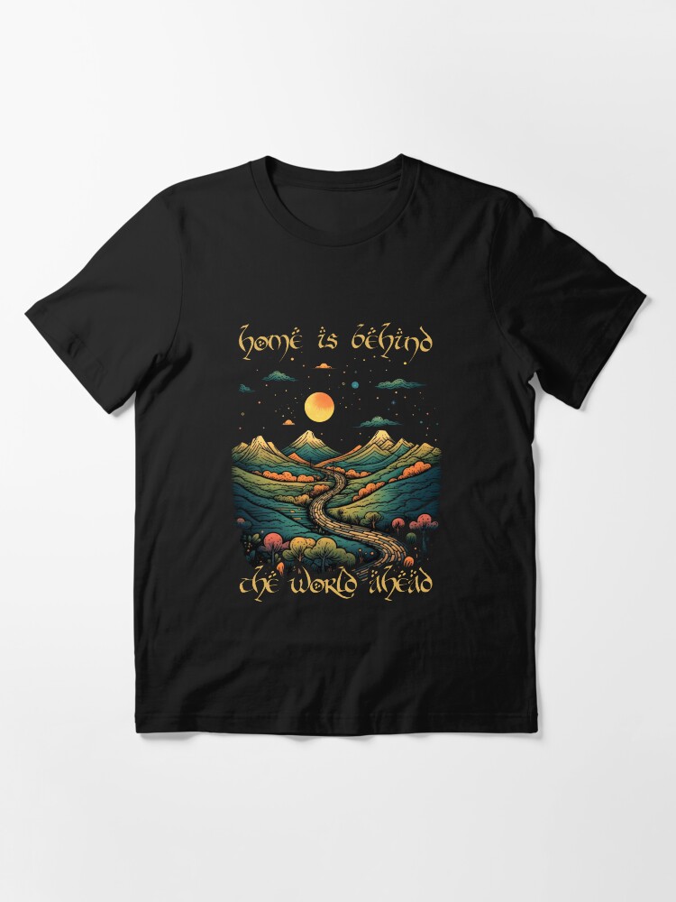 "Home is Behind, the World Ahead - Start Night - Fantasy" Essential T ...