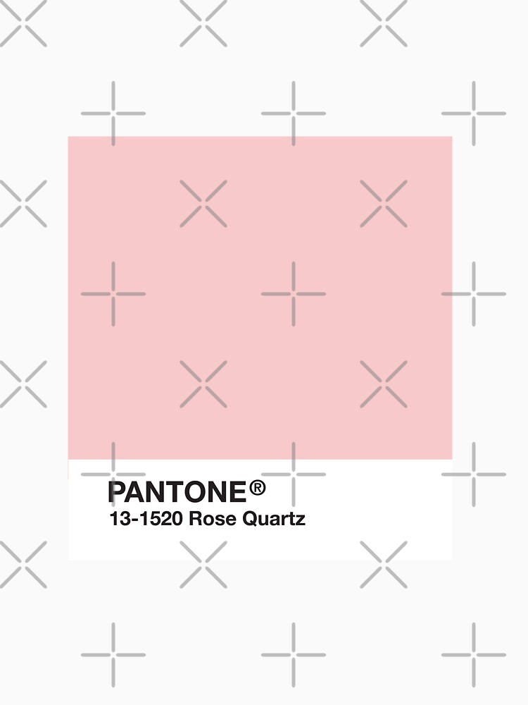 "Pantone Series and Tumblr Vibes - Rose Quartz AKA Millennial Pink" T ...