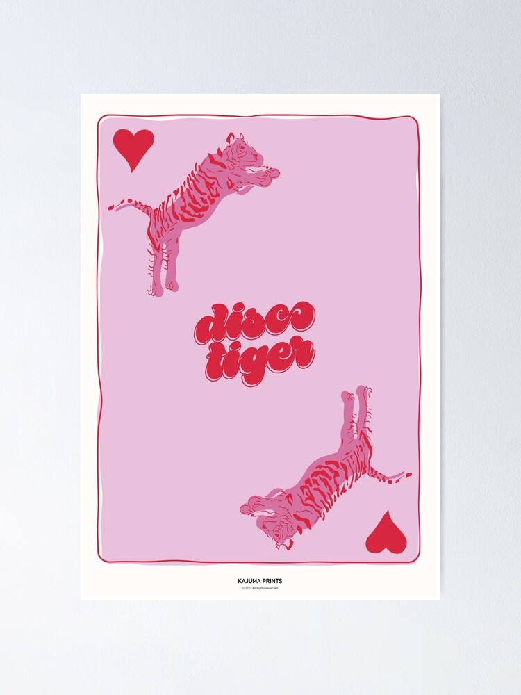 "Disco Tiger in pink and red" Poster by kajumaprints | Redbubble