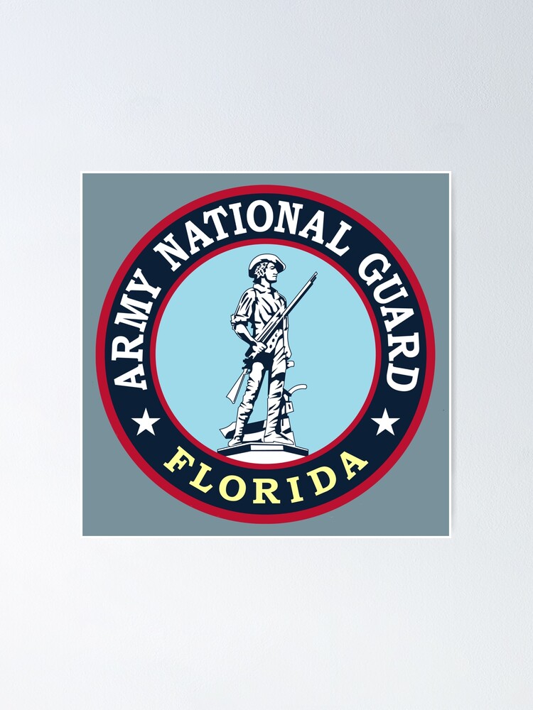 "Florida Army National Guard " Poster for Sale by RBcostco7 | Redbubble