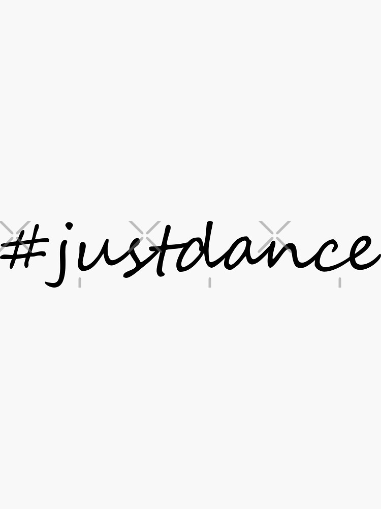 "#justdance" Sticker for Sale by RetrEcho | Redbubble