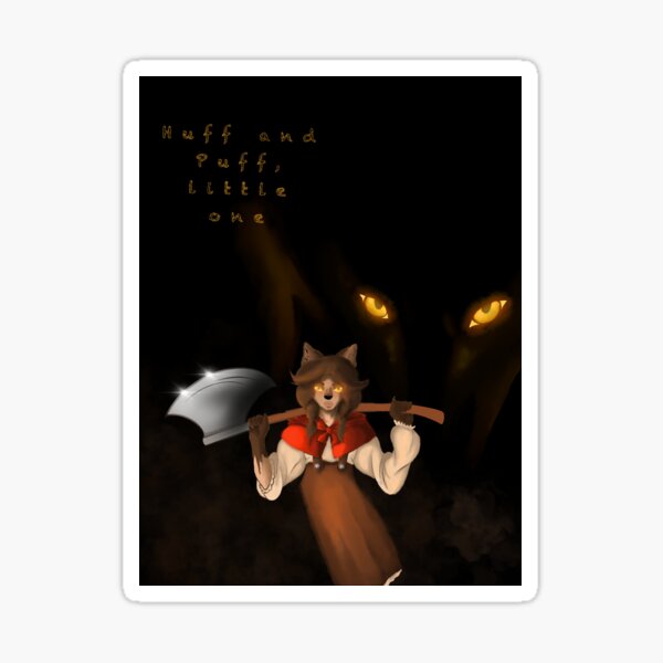 "Huff and Puff" Sticker for Sale by CourtOrder | Redbubble