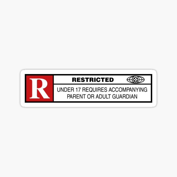 "Rated R (Restricted)" Sticker by rinderhack | Redbubble