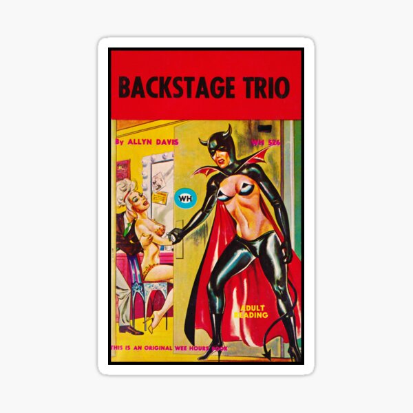 Vintage 1960s Softcore Lesbian Sleaze Paperback Cover Backstage Trio Sticker For Sale By