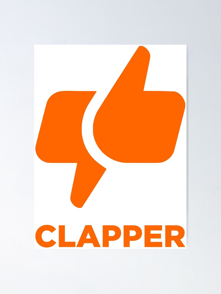 "Clapper App Merch (Authorized)" Poster for Sale by TexaradoDesigns ...