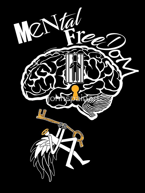 "Mental Freedom" by johnspainart | Redbubble
