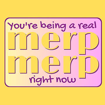 "Merp Merp" Sticker for Sale by Caro C. Smith | Redbubble