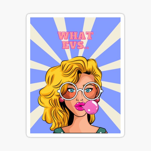 "Whatever" Sticker for Sale by Lotsalaughta | Redbubble