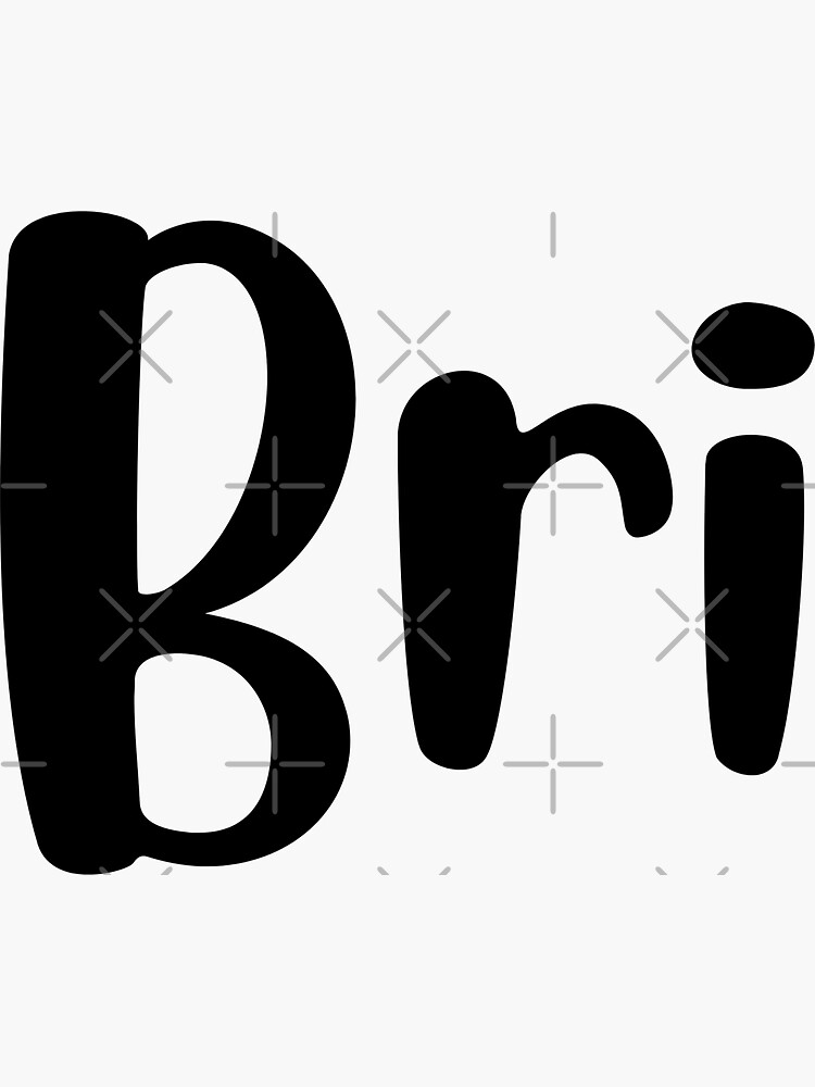 "Bri" Sticker for Sale by RobertsArtCo | Redbubble