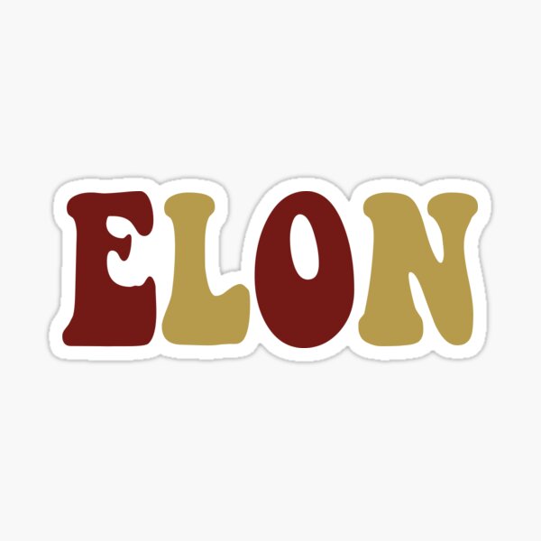 "Elon" Sticker for Sale by stickersbyzach | Redbubble