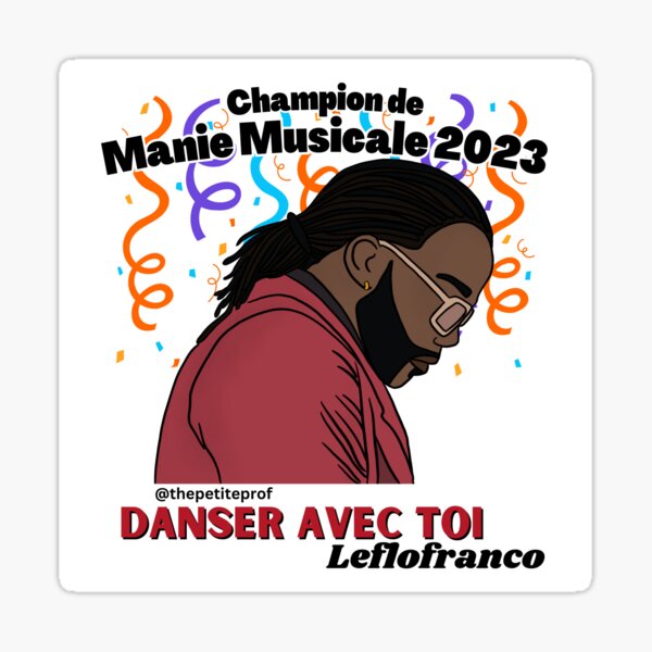 "Champion de Manie Musicale 2023" Sticker for Sale by thepetiteprof ...