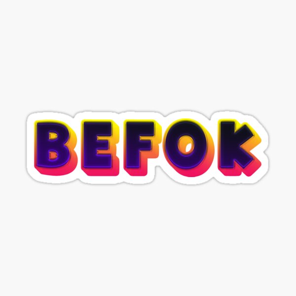 Befok Gifts & Merchandise for Sale | Redbubble