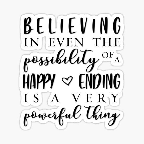 "Happy Ending" Sticker by firestarlover | Redbubble