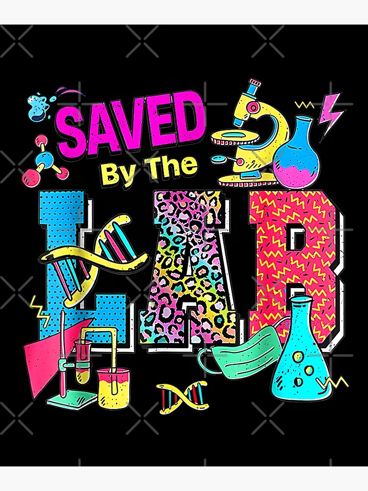 Lab Week 2023 Saved By The Lab Retro Medical Laboratory Tech Premium ...