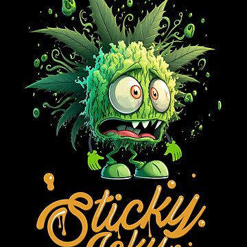 " STICKY ICKY POT STRAIN - Funny Stoner Cannabis Marijuana Weed Cartoon ...