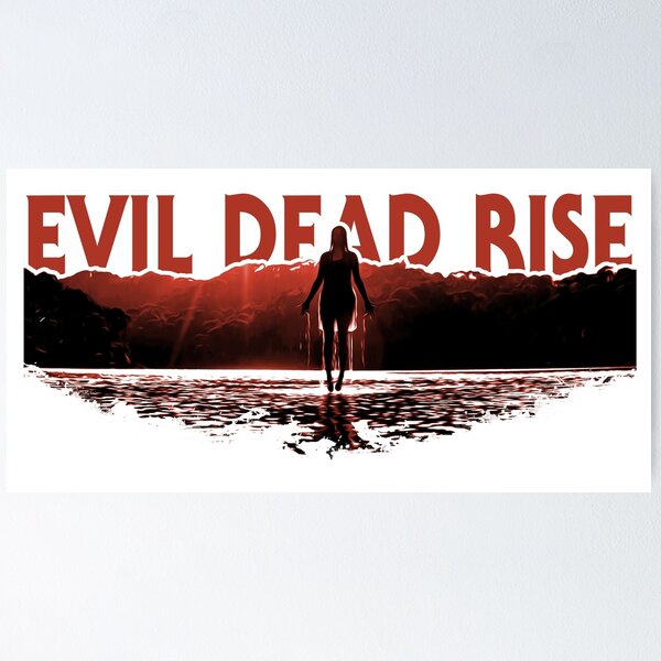 "EVIL DEAD RISE" Poster for Sale by Charlie-Cat | Redbubble