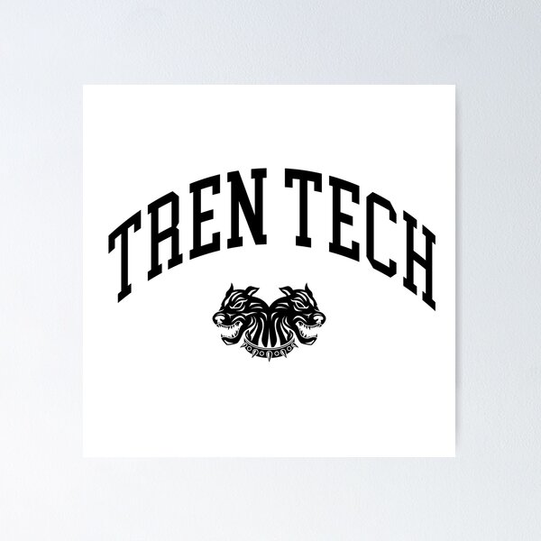 "Tren Tech" Poster by TOTALLYNATTY | Redbubble