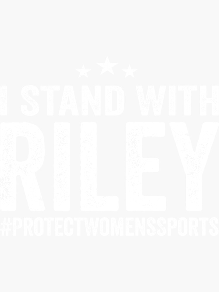 "I Stand With Riley Gaines #ProtectWomensSports" Sticker for Sale by ...
