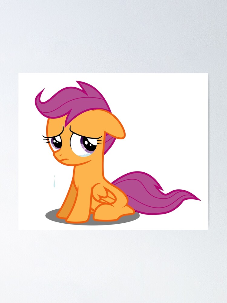 "Scootaloo Crying :(" Poster by ColinGrant | Redbubble