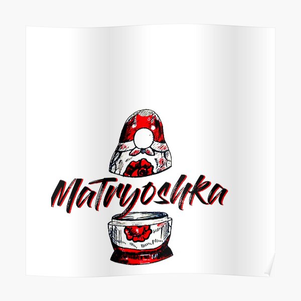 "Matryoshka" Poster for Sale by emmaty | Redbubble