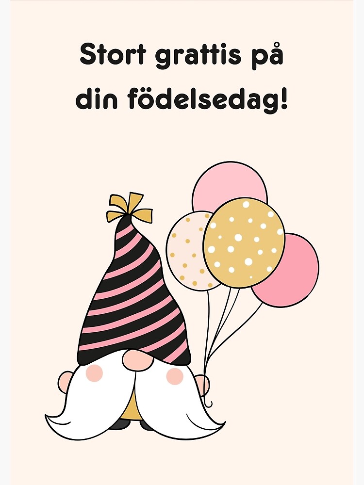 "Stort grattis på din födelsedag!, happy birthday in Swedish, Swedish ...