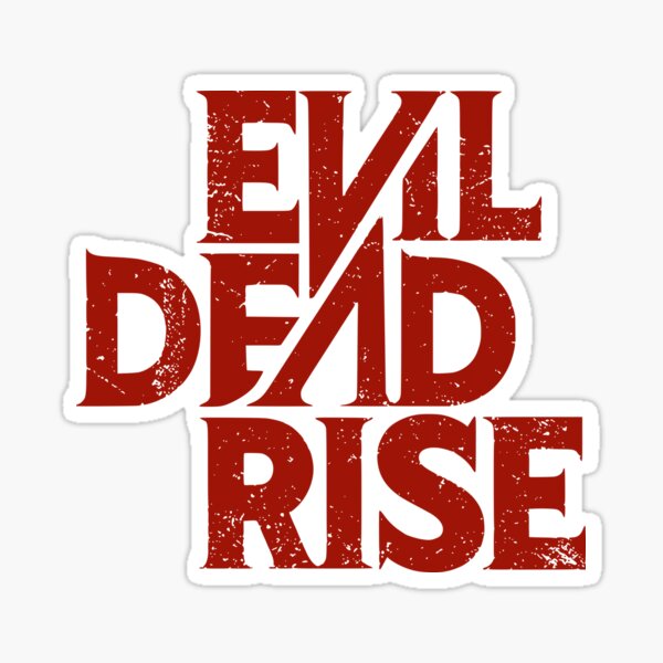 "Evil Dead Rise logo" Sticker for Sale by amon-tees | Redbubble
