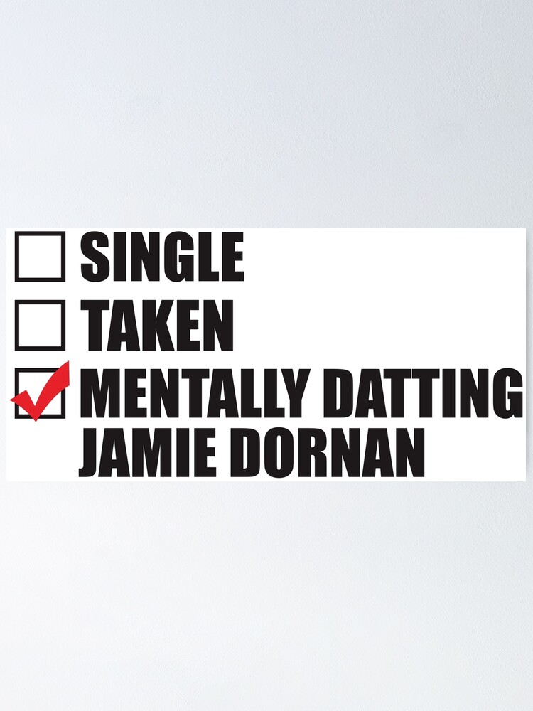 "Mentally dating Jamie Dornan" Poster for Sale by steveahirt | Redbubble