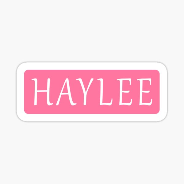 "Haylee Girls Name" Sticker for Sale by jeallan | Redbubble