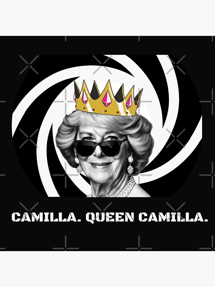 "Queen Camilla Funny Coronation King Charles III " Poster for Sale by ...