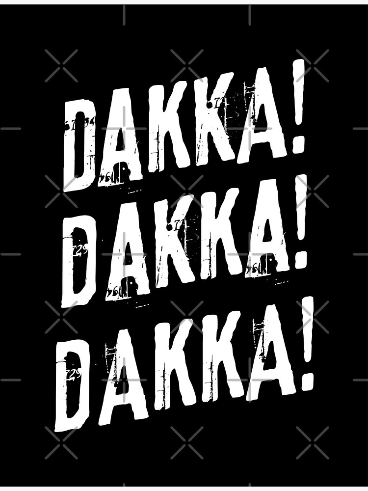 "Orks Dakka Dakka Dakka Quotes" Sticker for Sale by pixeptional | Redbubble