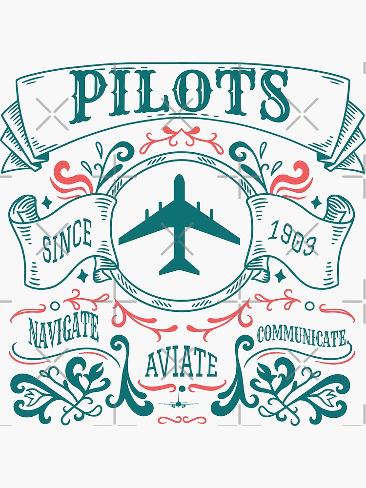 "Pilots Aviate Navigate Communicate since 1903 - Captain First Officer ...