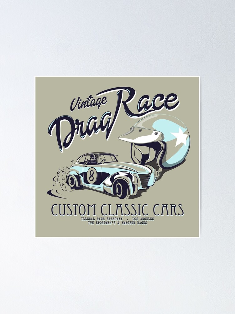 "Vintage Drag Race" Poster for Sale by traumfaenger | Redbubble
