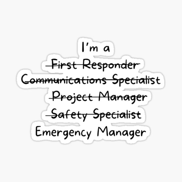 "Career(s) of an Emergency Manager" Sticker for Sale by MitigationZone ...