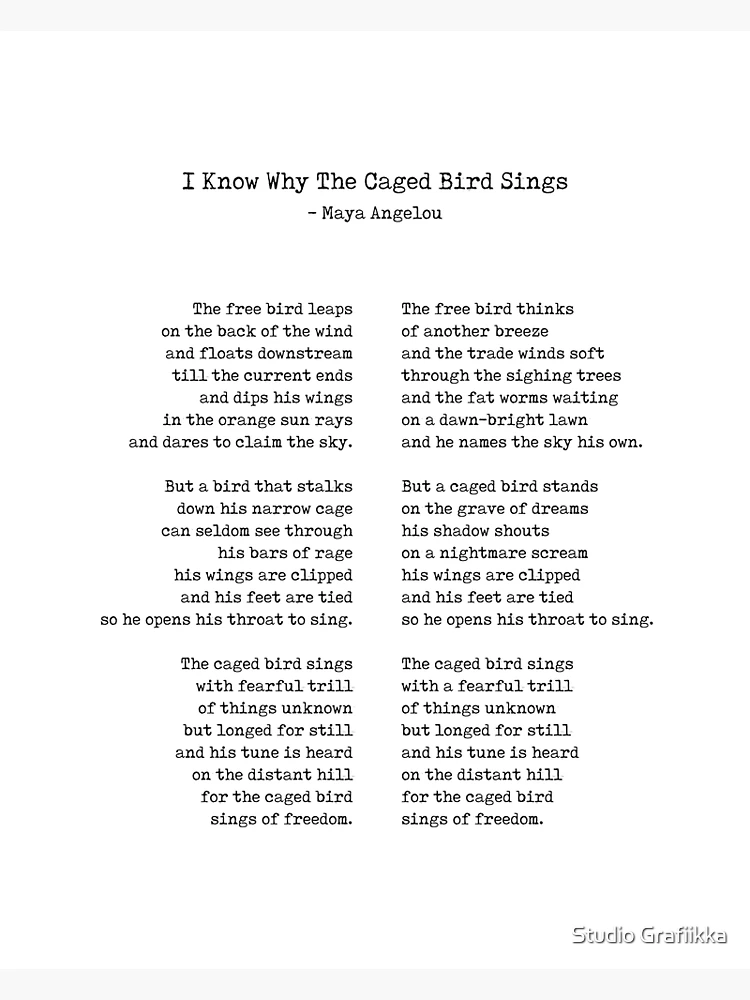 I Know Why the Caged Bird Sings Maya Angelou Literature Typewriter Print Poster for Sale by Studio Grafiikka Redbubble
