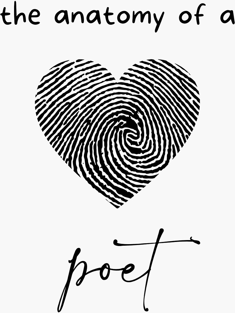 "The Anatomy of a Poet " Sticker for Sale by TazkiaSinan | Redbubble