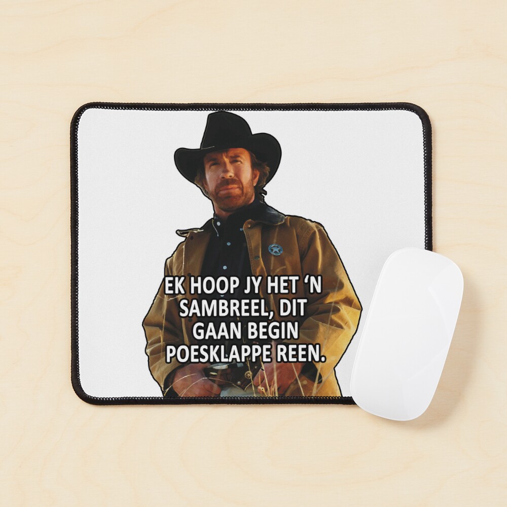 "Dit gaan begin poesklappe reen - Afrikaans Grap" Poster for Sale by ...