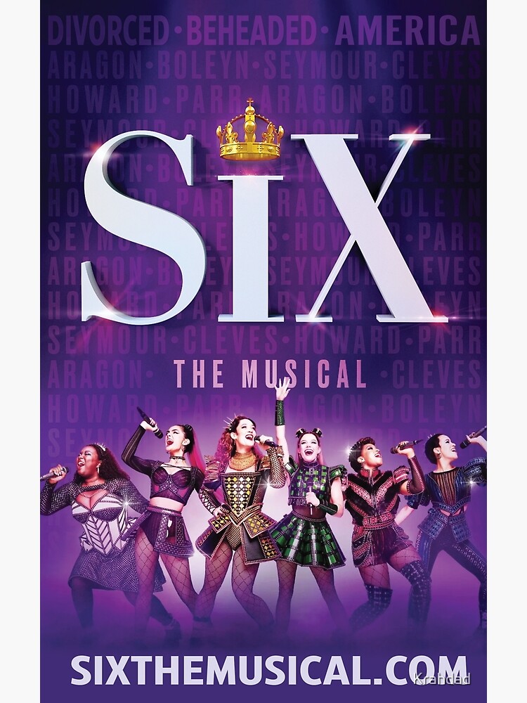 "Six the Musical Poster" Poster for Sale by Krahdad | Redbubble