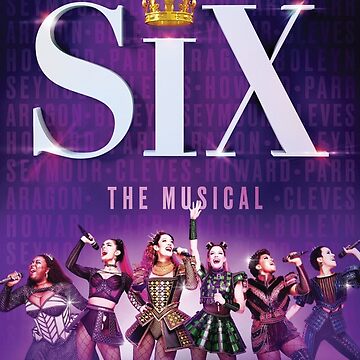 "Six the Musical Poster" Poster for Sale by Krahdad | Redbubble