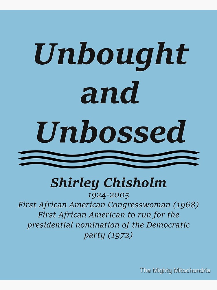 "Unbought and Unbossed" Poster by mmitochondria | Redbubble
