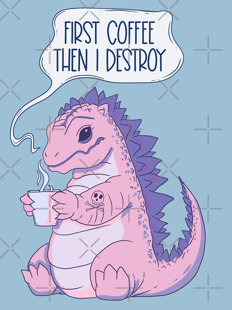 "First coffee then I destroy" Essential T-Shirt for Sale by Jess Adams ...