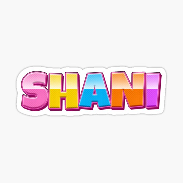"Craft Shani Name Label" Sticker for Sale by NafilNafiz | Redbubble