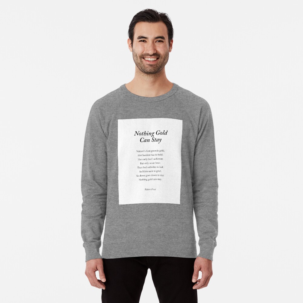 "Nothing Gold Can Stay - Robert Frost Poem - Typography Print" Poster for Sale by Shrijit ...